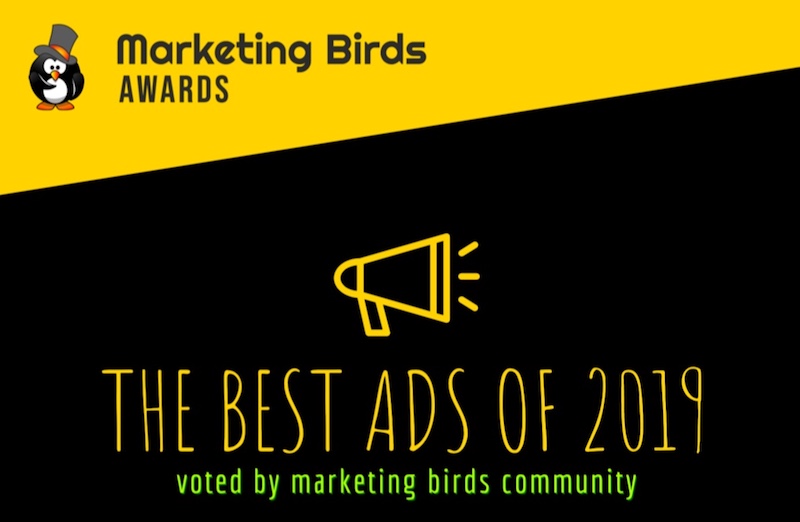 The Best Ads of 2019, Courtesy of Marketing Birds – Borden's Blather